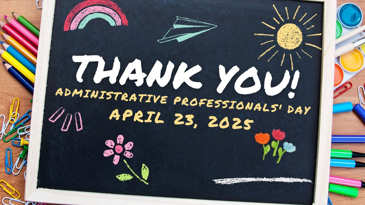 Administrative Professionals’ Day (April 23, 2025)