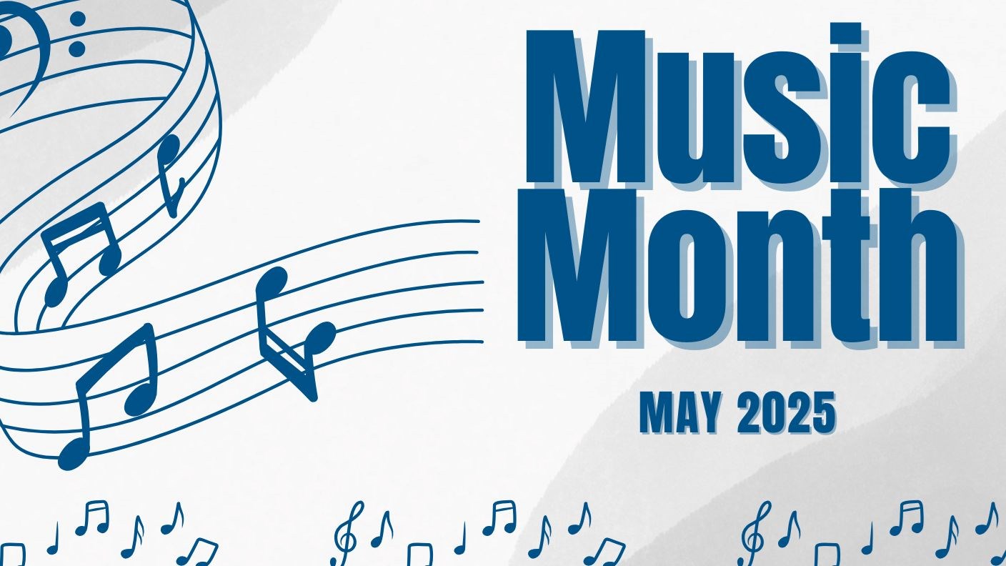 Music Month (May 2025)